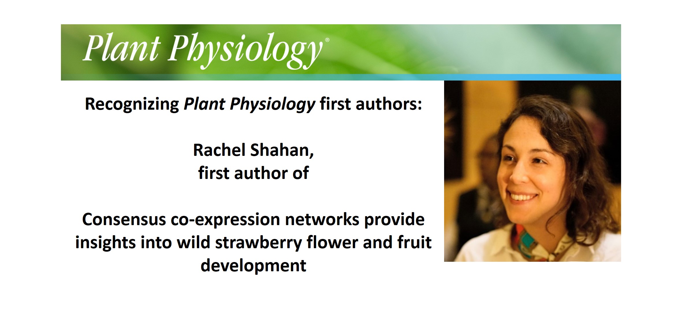 Recognizing Plant Physiology first authors: Rachel Shahan | Plantae