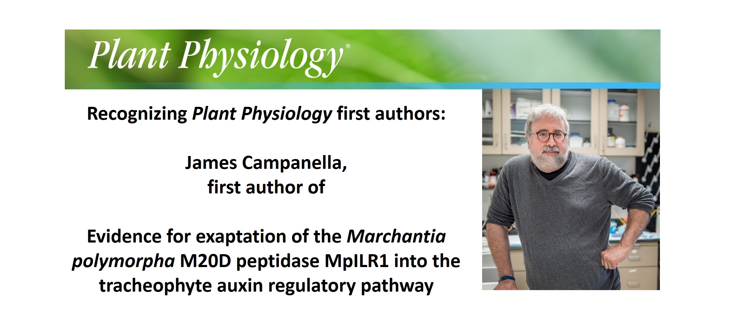 Recognizing Plant Physiology first authors: James Campanella | Plantae