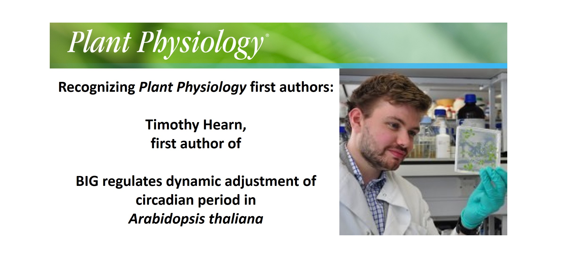 Recognizing Plant Physiology first authors: Timothy Hearn | Plantae