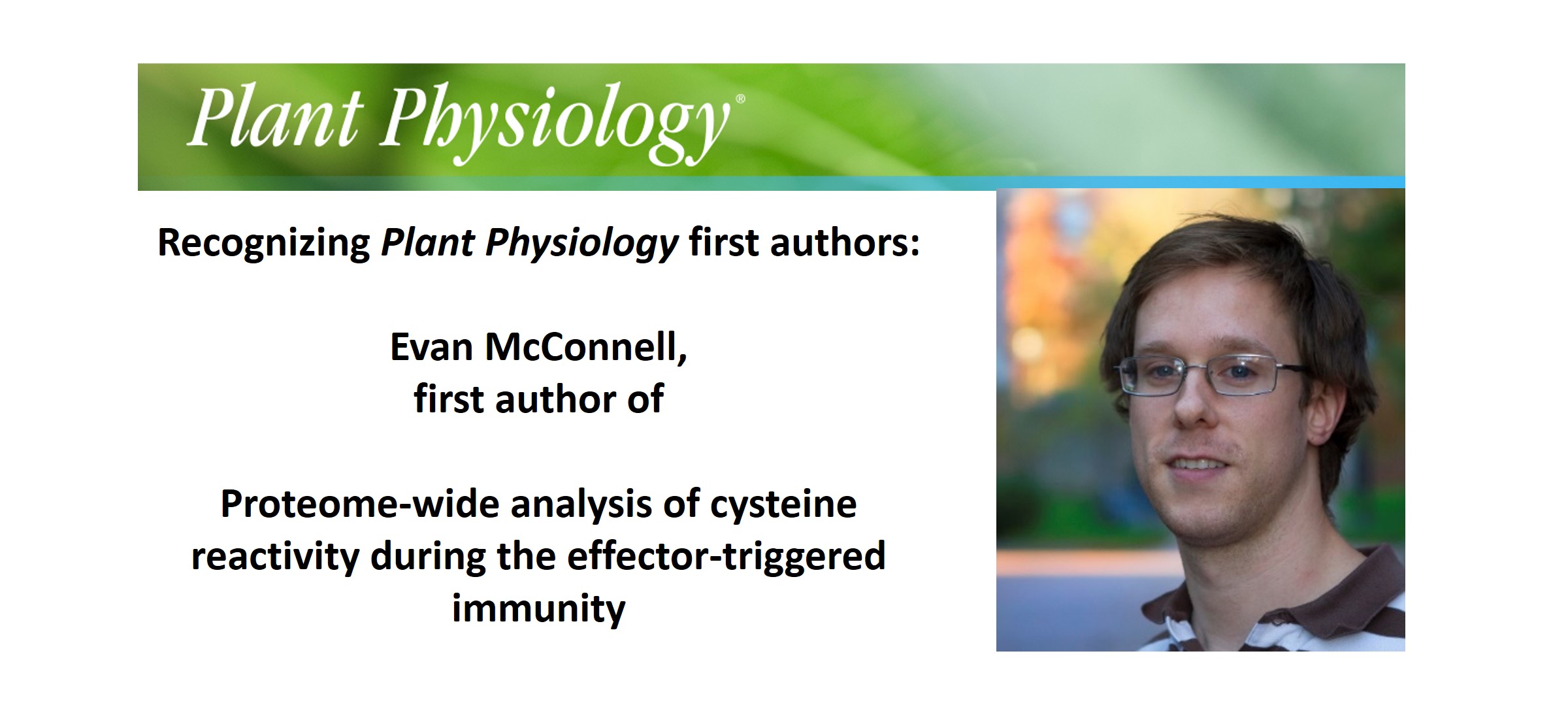 Recognizing Plant Physiology first authors: Evan McConnell | Plantae