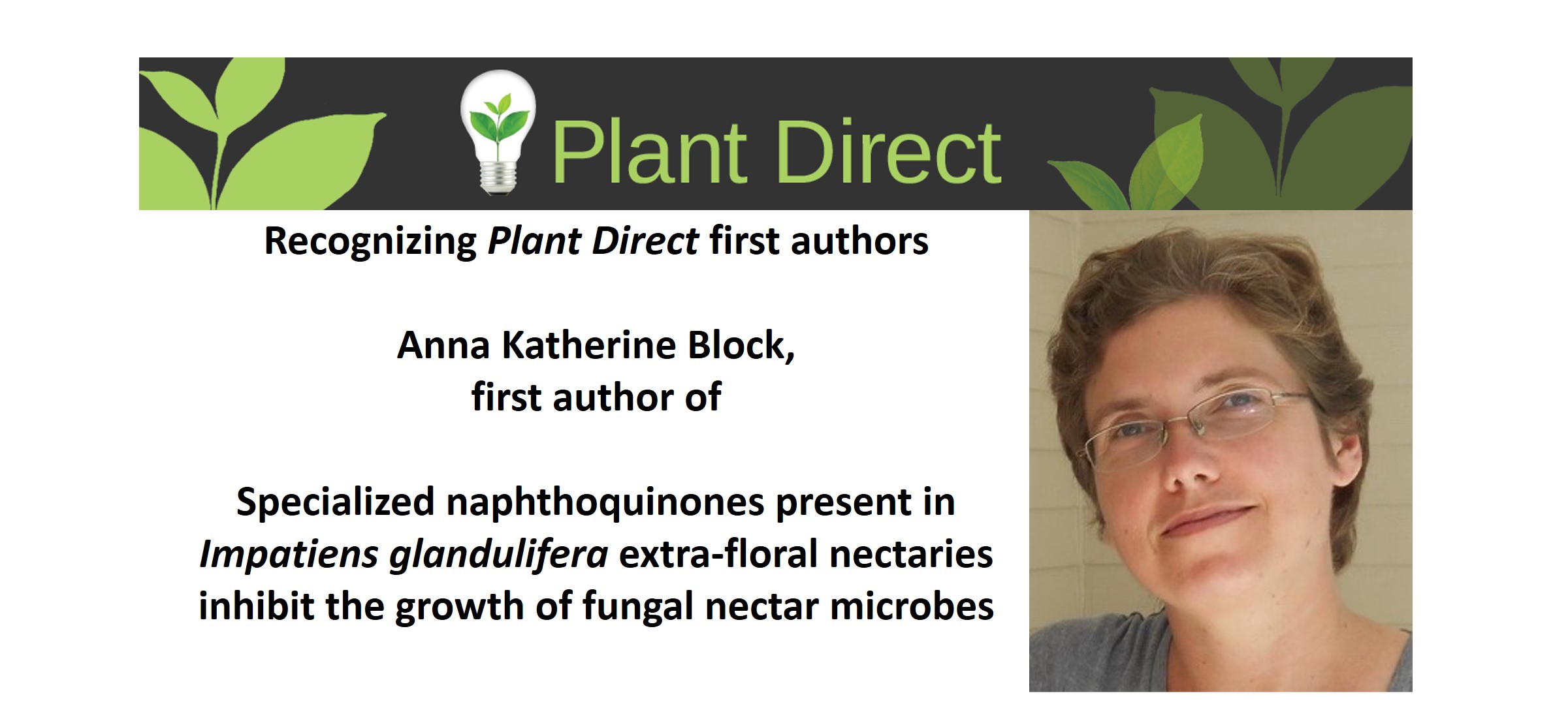 Recognizing Plant Direct first authors: Anna Katherine Block | Plantae