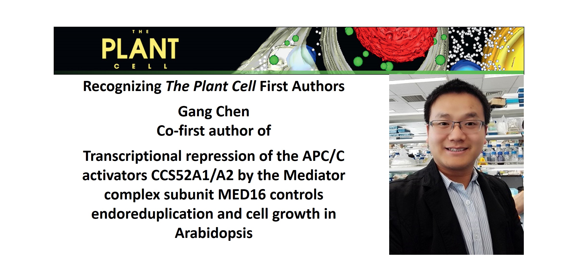 Recognizing Plant Cell first authors: Gang Chen | Plantae