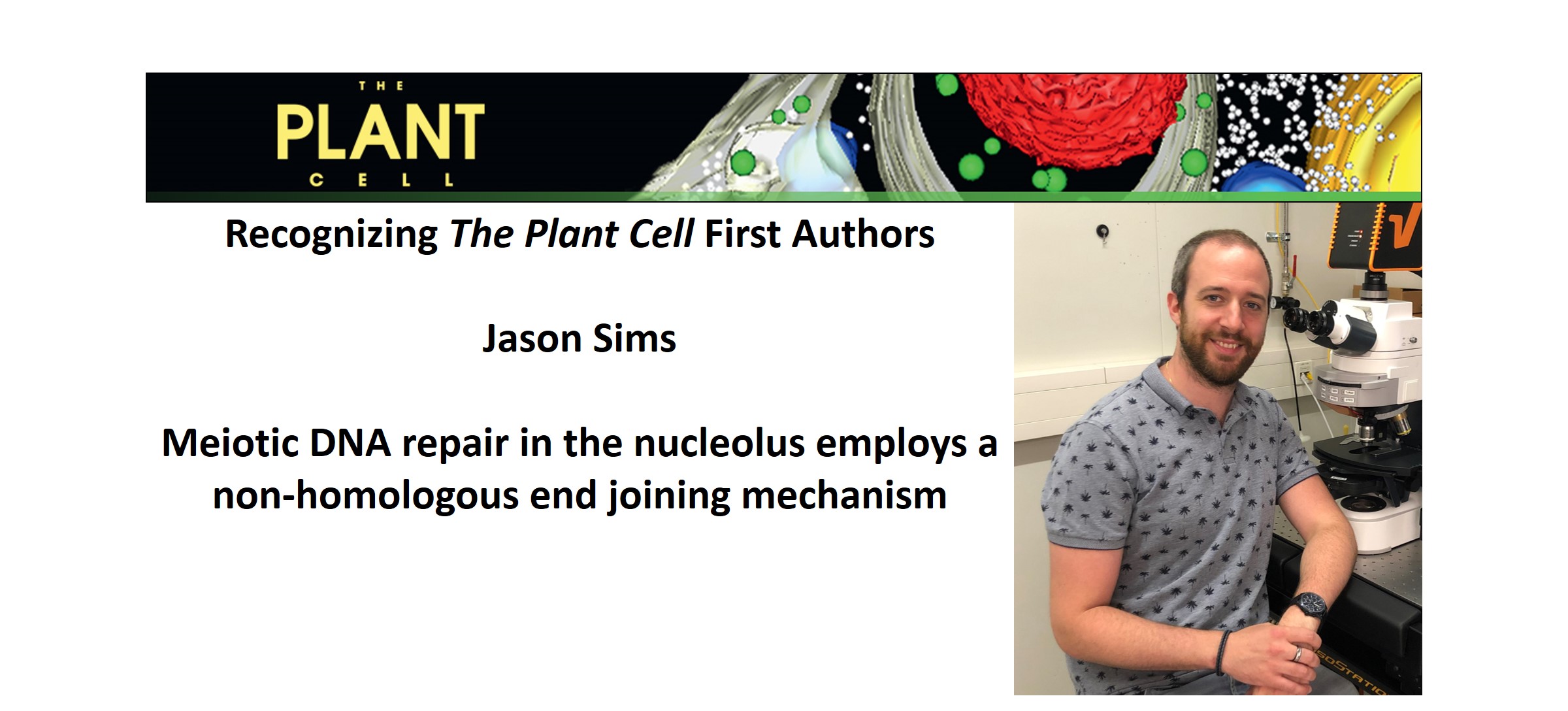 Recognizing Plant Cell first authors: Jason Sims | Plantae