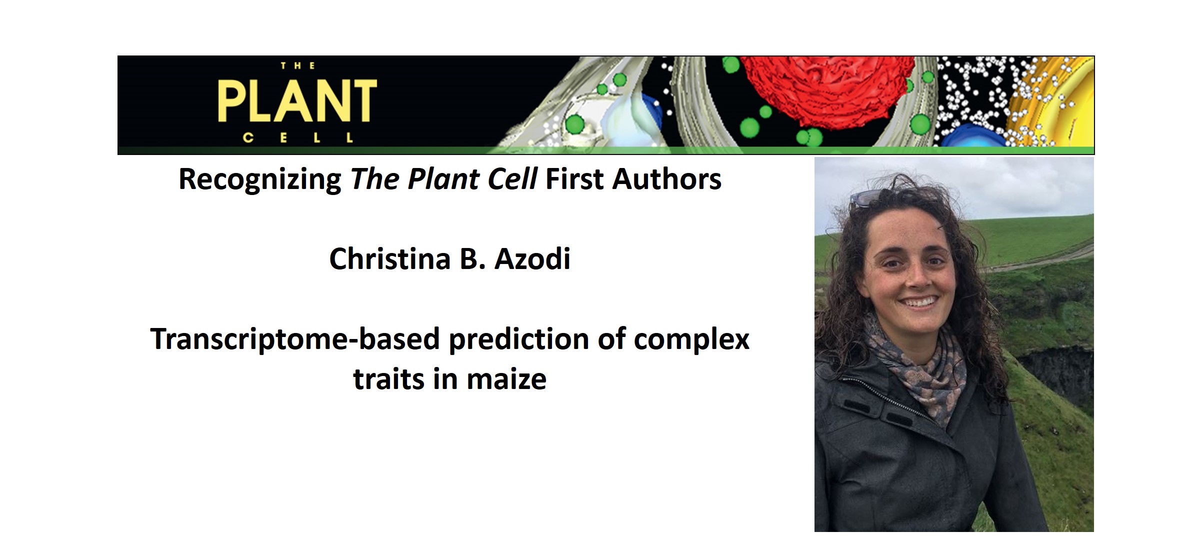 Recognizing Plant Cell first authors: Christina B. Azodi | Plantae